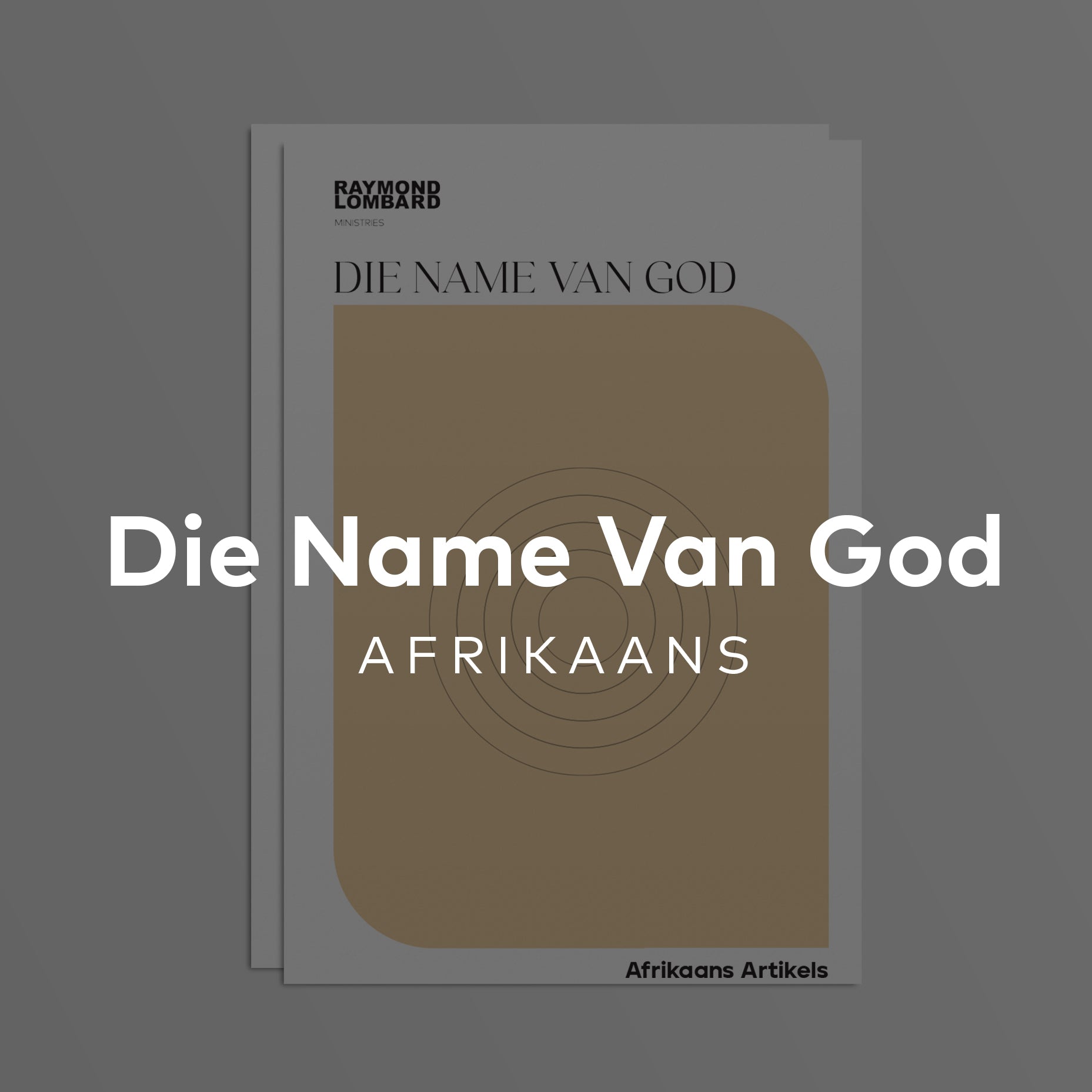 4. Die Name van Jesus Christus – Raymond Lombard Ministries